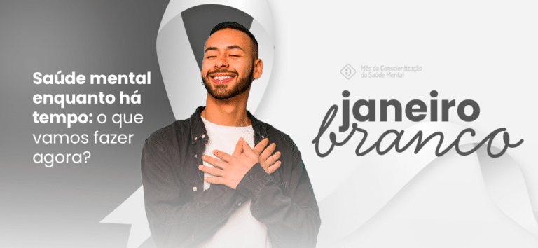 ‘Janeiro Branco’: campanha completa 10 anos em prol da saúde mental ...
